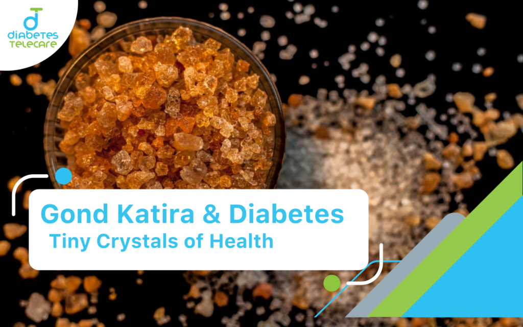 Discover How Gond Katira Benefits Diabetes Management