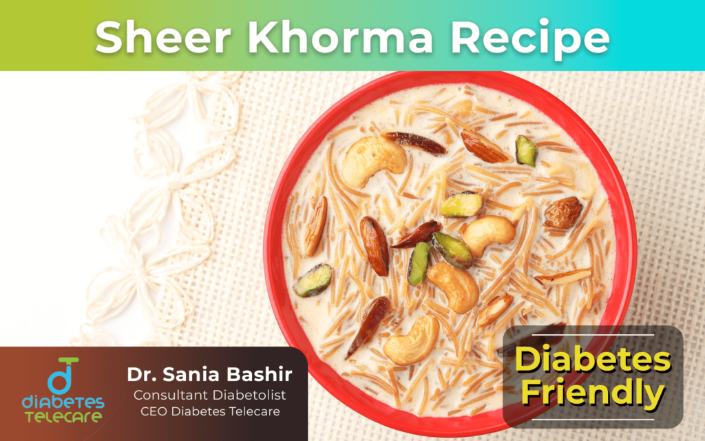 Diabetes-Friendly Sheer Khorma with Whole Wheat Vermicelli